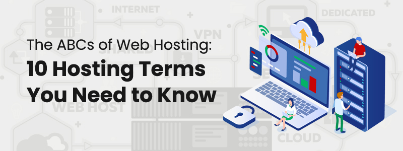 9 Must know webhosting terms in 2023